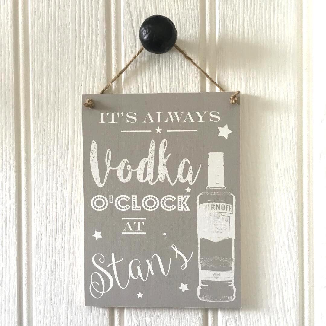 Vodka O'clock Sign Grey A5 Home Bar Plaque Alcohol - Etsy