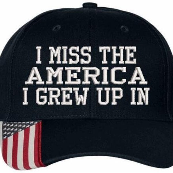 I Miss the America I Grew up in Hat - Etsy