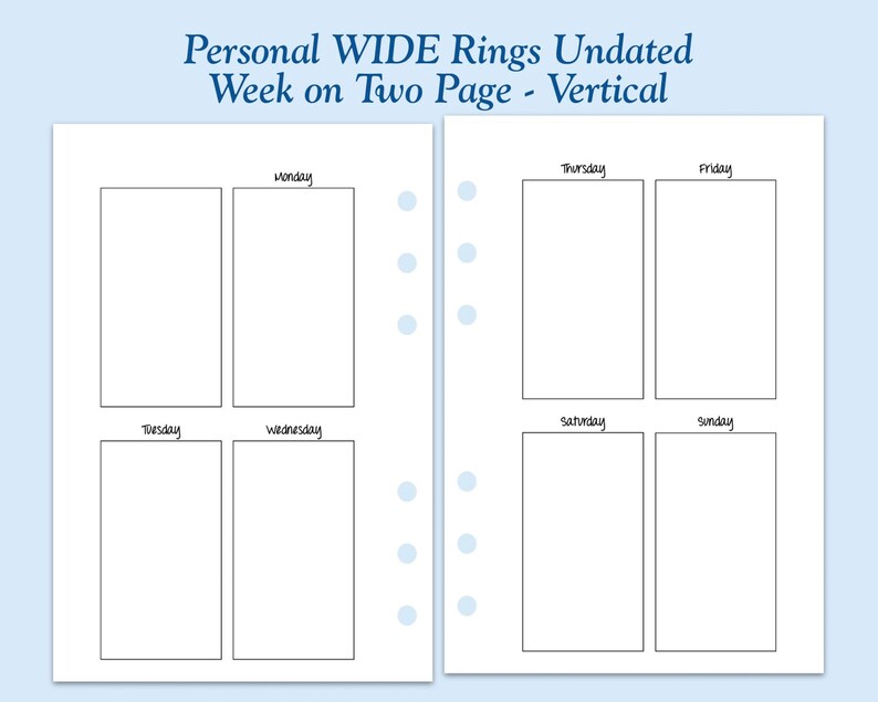 UNDATED Printed Personal WIDE Size Vertical Week on Two Page - Etsy