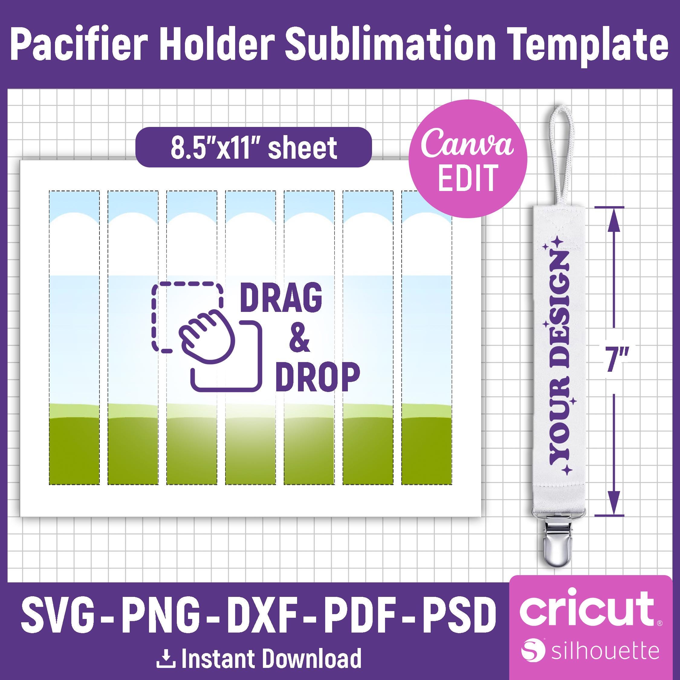 Pacifier Holder Sublimation Template, Pacifier Holder Template ...