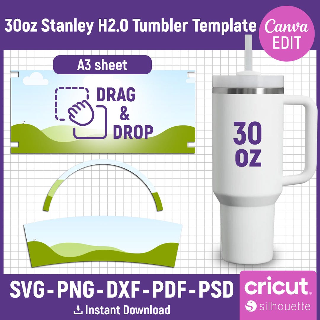 30oz Tumbler Template, Stanley H2.0 30oz Wrap Template, 30oz Quencher ...