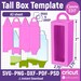 7" Tall Box Template, Tall Box Svg, Box With Handle Template, Gift Box ...