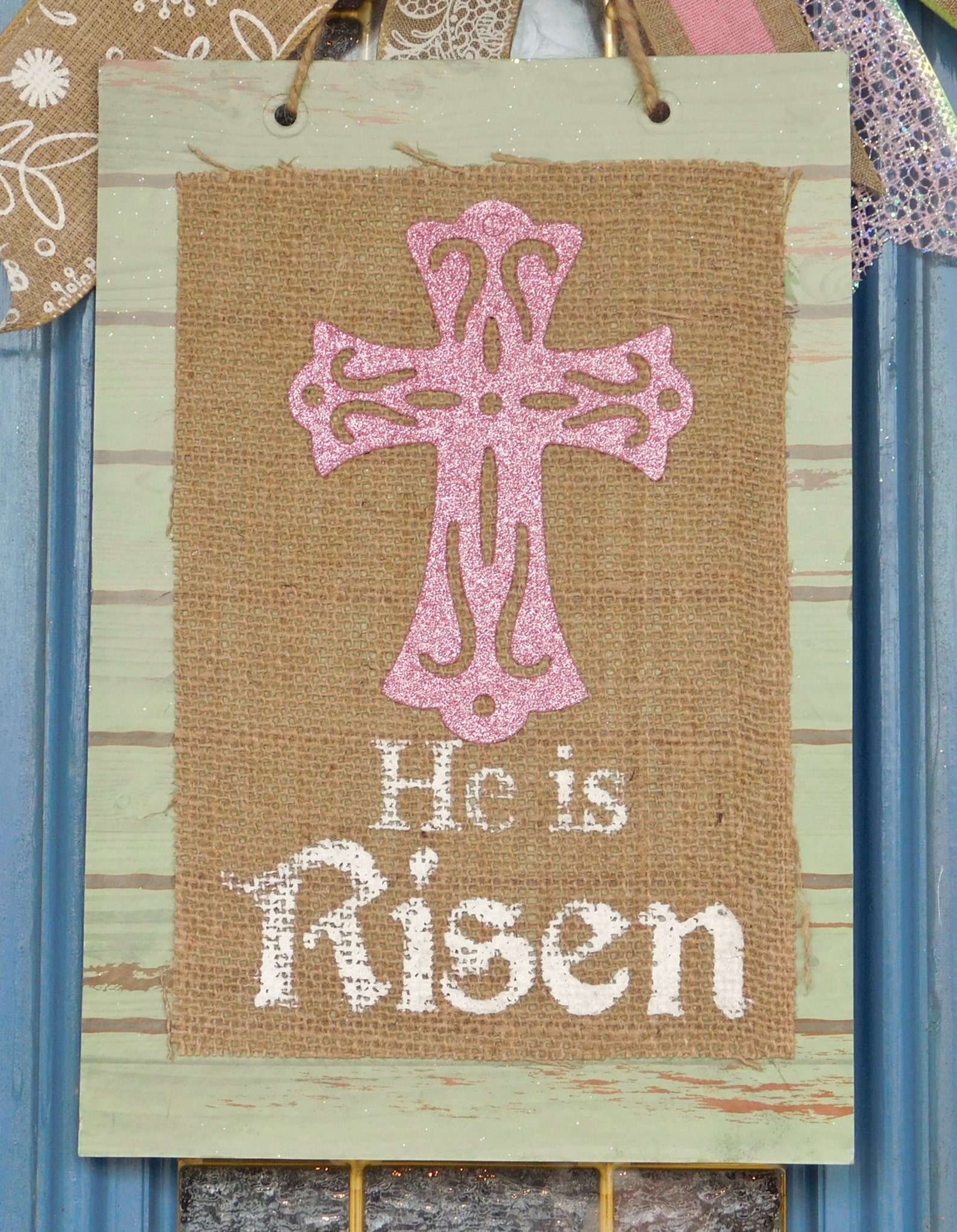 Burlap on Light Green Plank-like Sign he is Risen Pink Glitter Cross ...