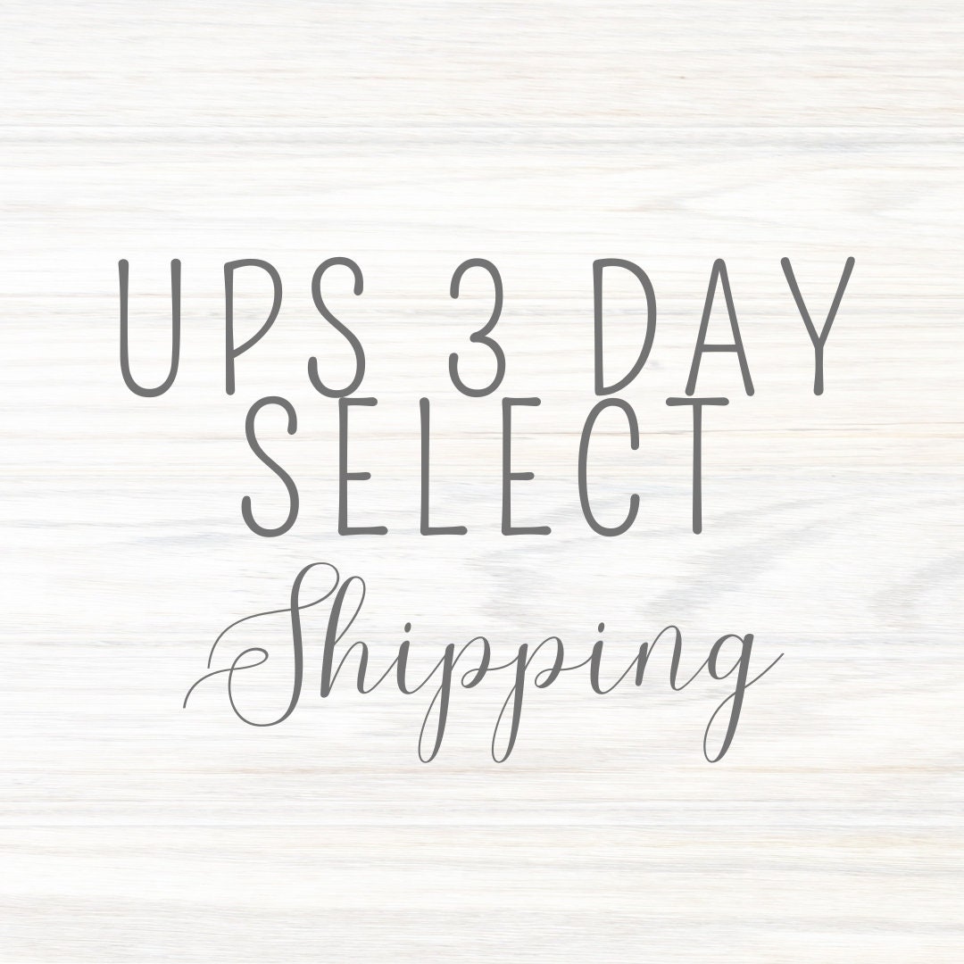 UPS 3 Day Select Shipping - ADD ON - Etsy