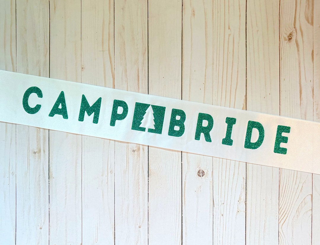 Camp Bride Sash Camp Bachelorette bridal Sash bachelorette Party Sash ...