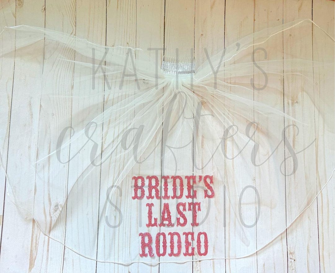 Bride’s Last Rodeo Veil | Bride to Be Bridal Veil | Bachelorette Party ...