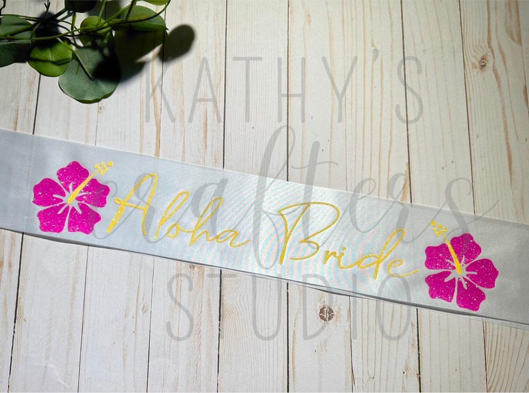 Aloha Bride Sash | Wedding | Bridal Shower | Bachelorette Party | Gift ...