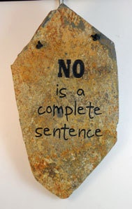 Sign: no is a Complete Sentence Sandblast Engraved - Etsy