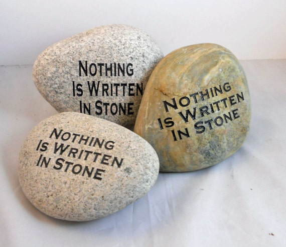 Quotes Written In Stones