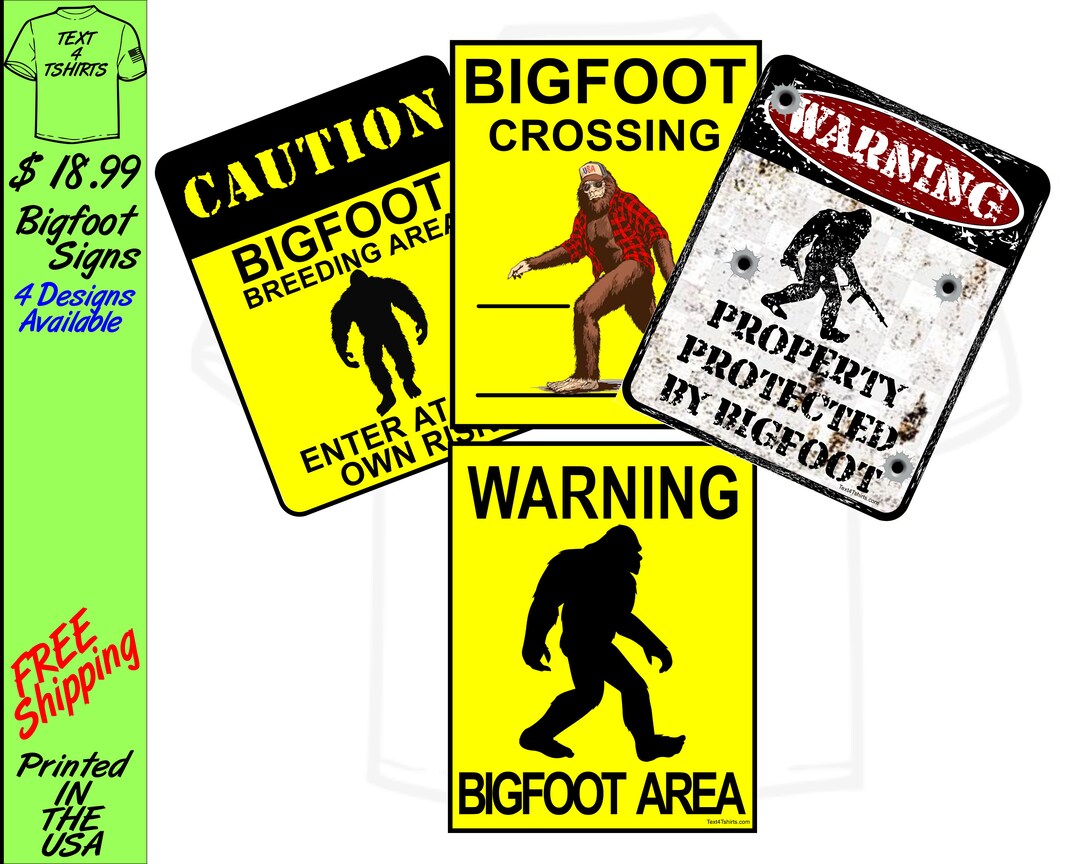 Sasquatch Signs/bigfoot Signs/funny Signs/bigfoot Area/8" Wide X 10 ...