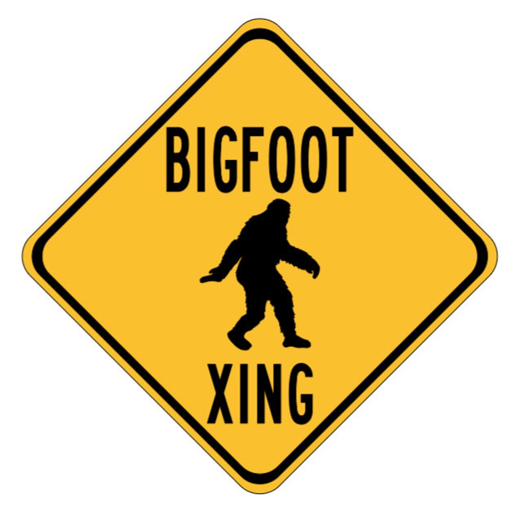 BIGFOOT XING Aluminum Street Sign Funny Signs - Etsy