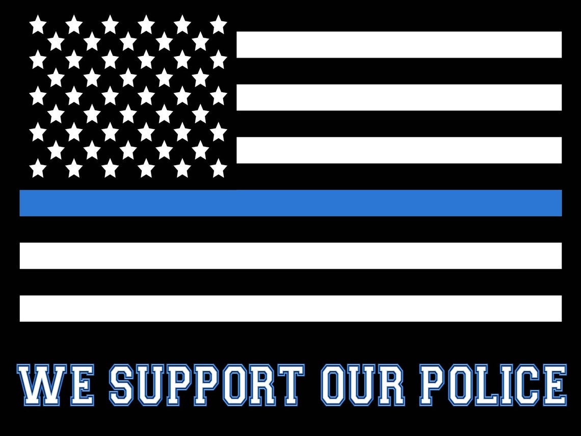 We Support Our Police Lawn Sign shipping and Stake - Etsy