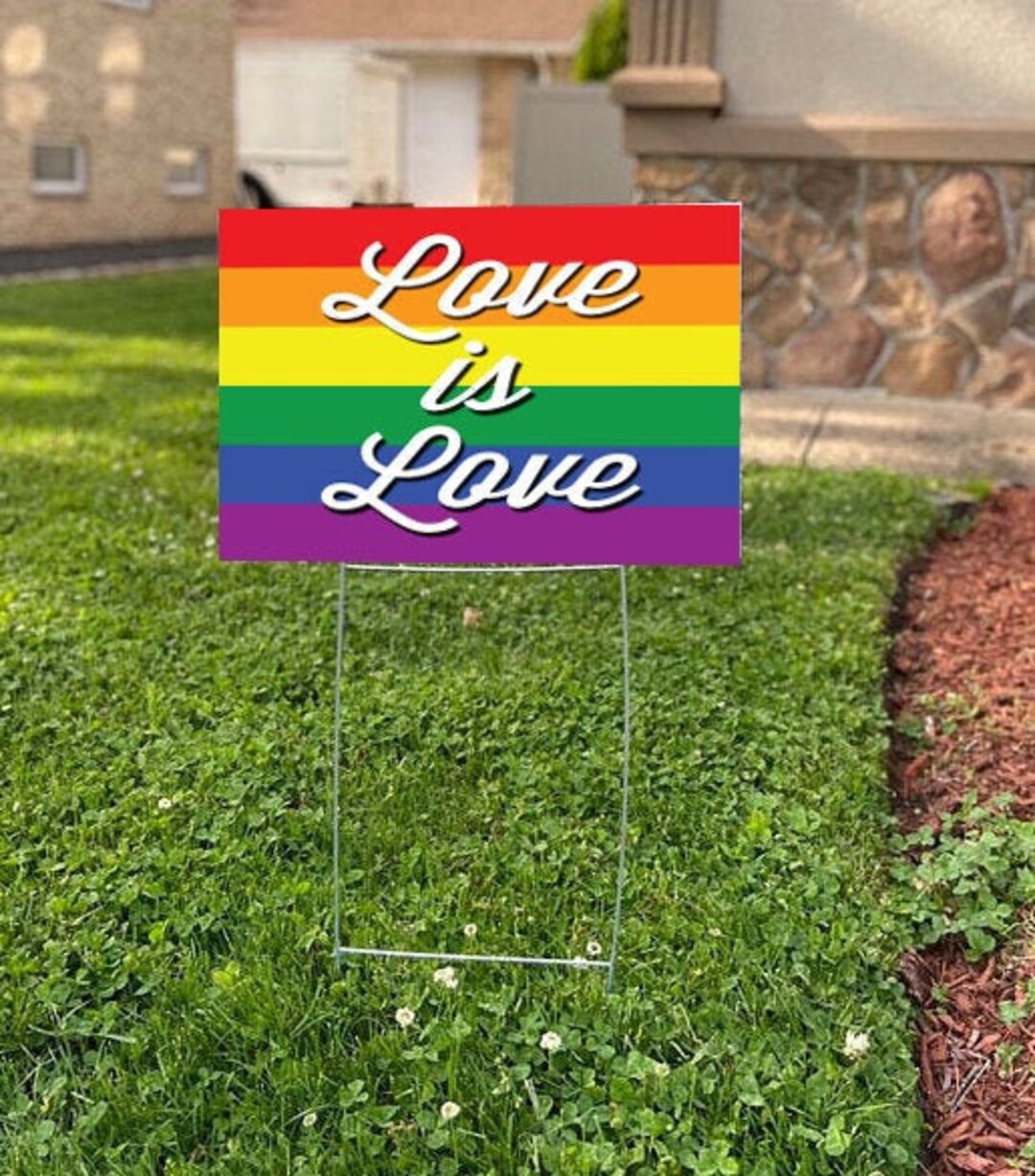 Love is Love LGBTQ Pride Yard Sign ***shipping and Stake Included*** - Etsy