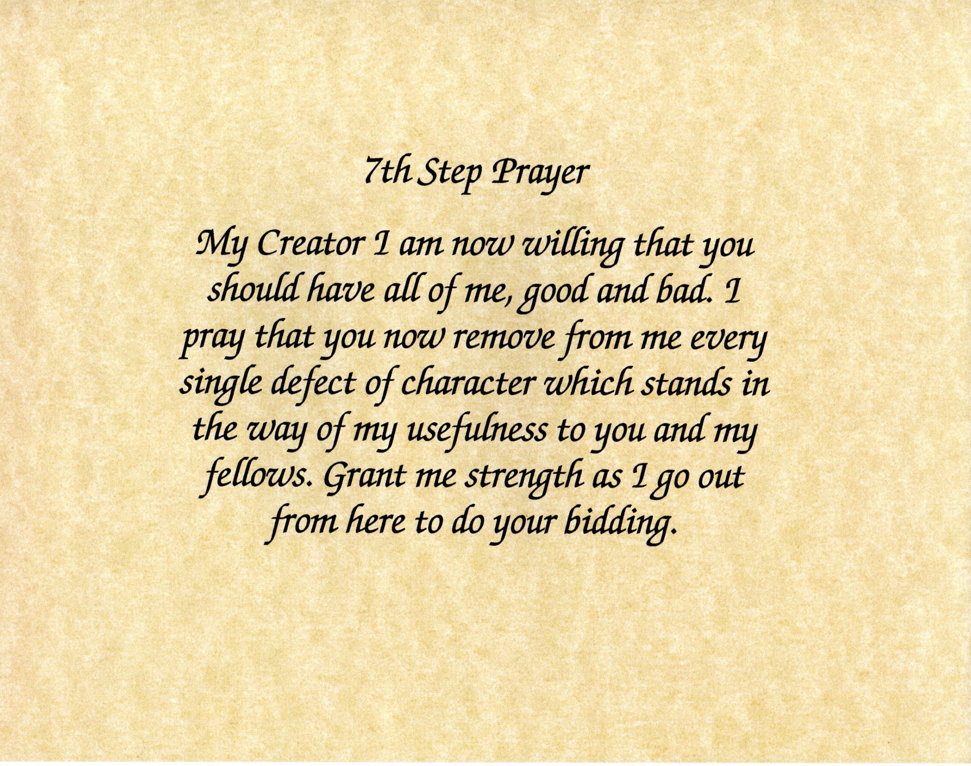 7th Step Inspirational Prayer - I Am Now Willing, Unframed 8-1/2"x11 ...