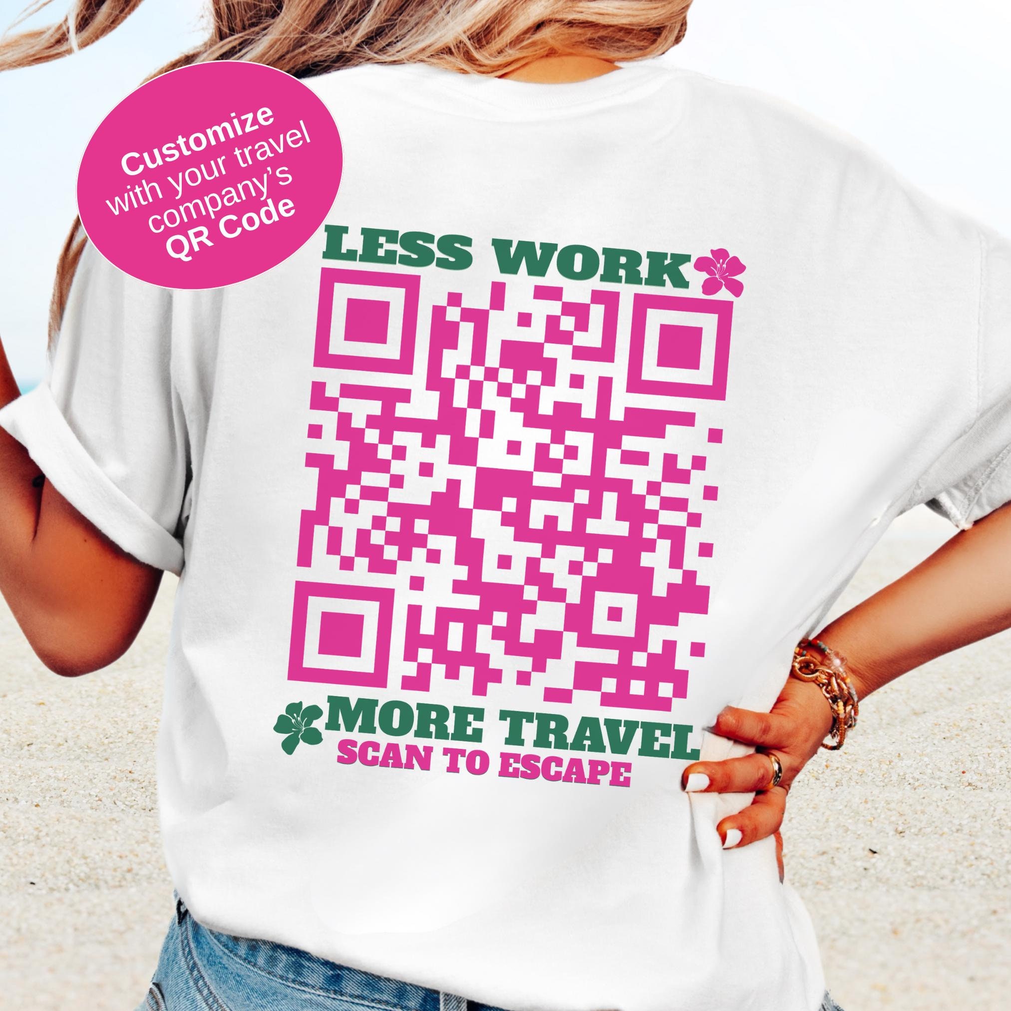 Travel Agent Advertising Custom QR Code Shirt, Scannable Sign for ...