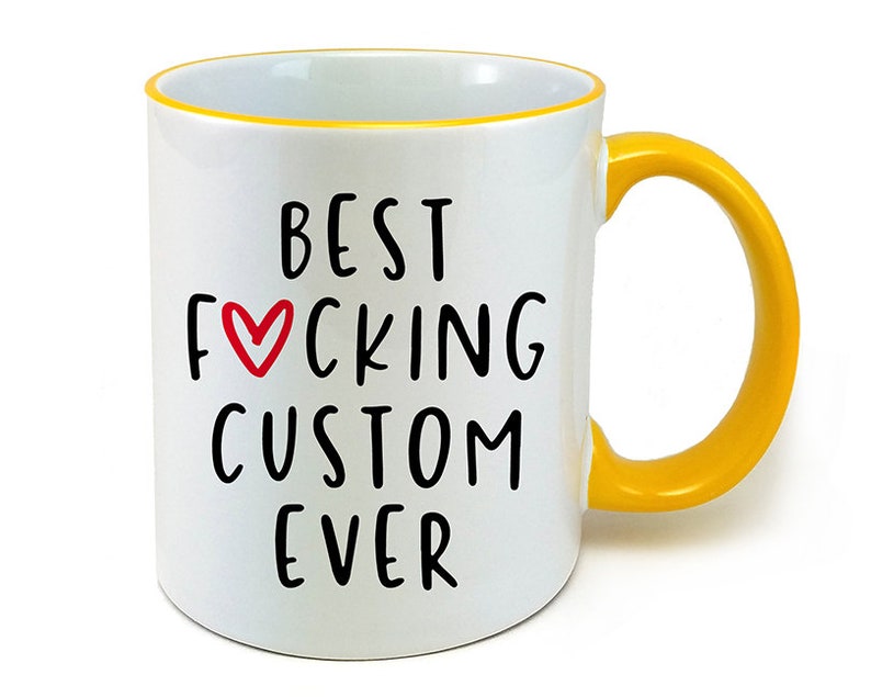 Funny Custom Gift Best Custom Ever Mug Custom Coffee Mug | Etsy
