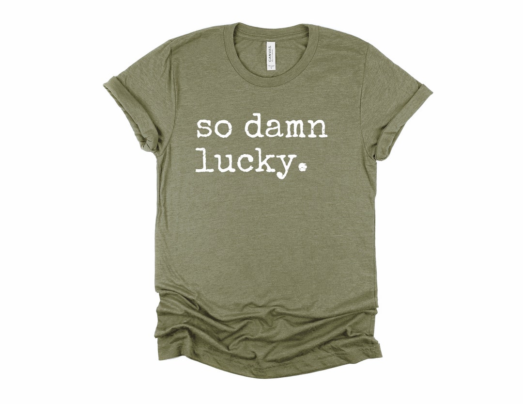 So Damn Lucky - DMB- Unisex Tee - Etsy