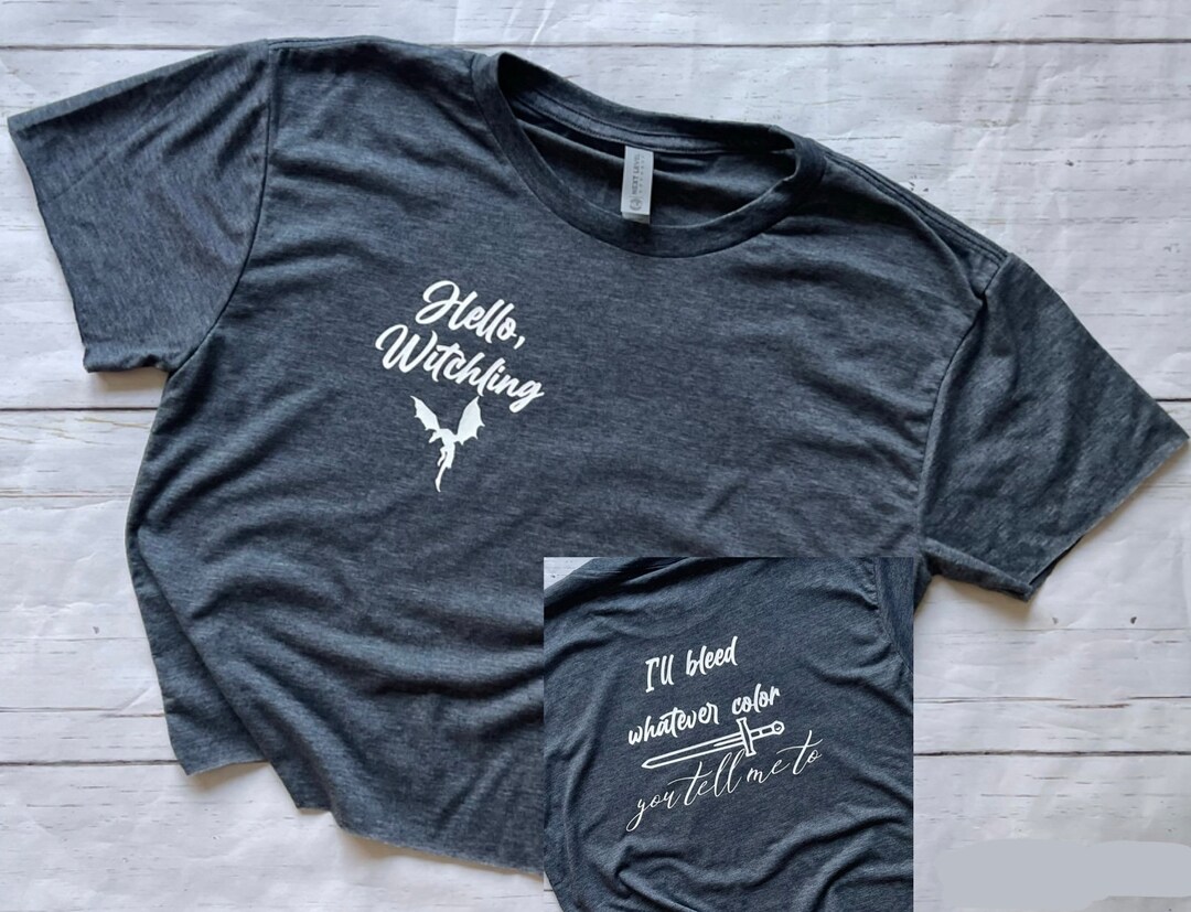 Licensed Throne of Glass Shirt, Hello Witchling Hello Princeling, TOG ...