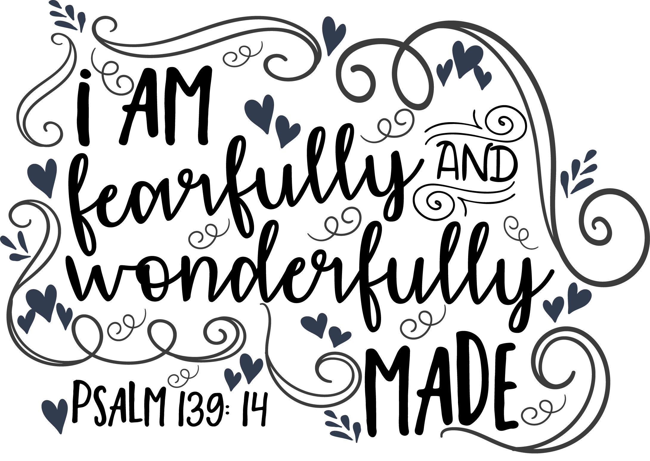 Psalm 139:14 svg Fearfully Wonderfully Made svg Scripture svg | Etsy