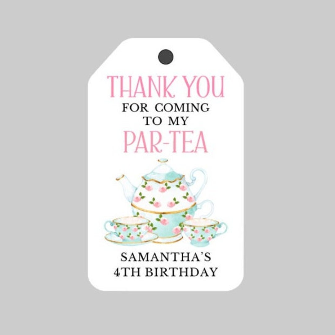 Tea Party Birthday Favor Tags,tea Party Tags,thank You for Coming to My ...