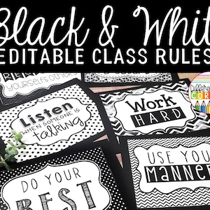 Editable Black and White Classroom Rules Posters Black and White ...