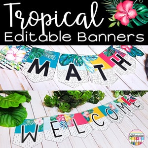Editable Tropical Bunting Bulletin Board Banner Letters Tropical ...