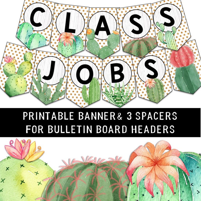 Editable Classroom Jobs Chart Template Cactus and Succulent Classroom ...