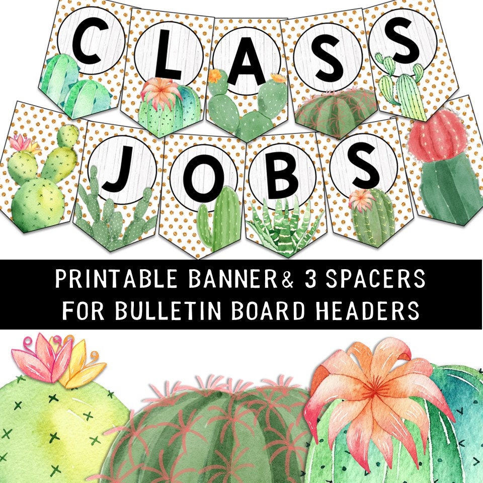 Editable Classroom Jobs Chart Template Cactus and Succulent Classroom ...