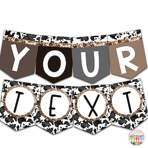 Editable Cow Print Bunting Bulletin Board Banner Letters Farmhouse ...