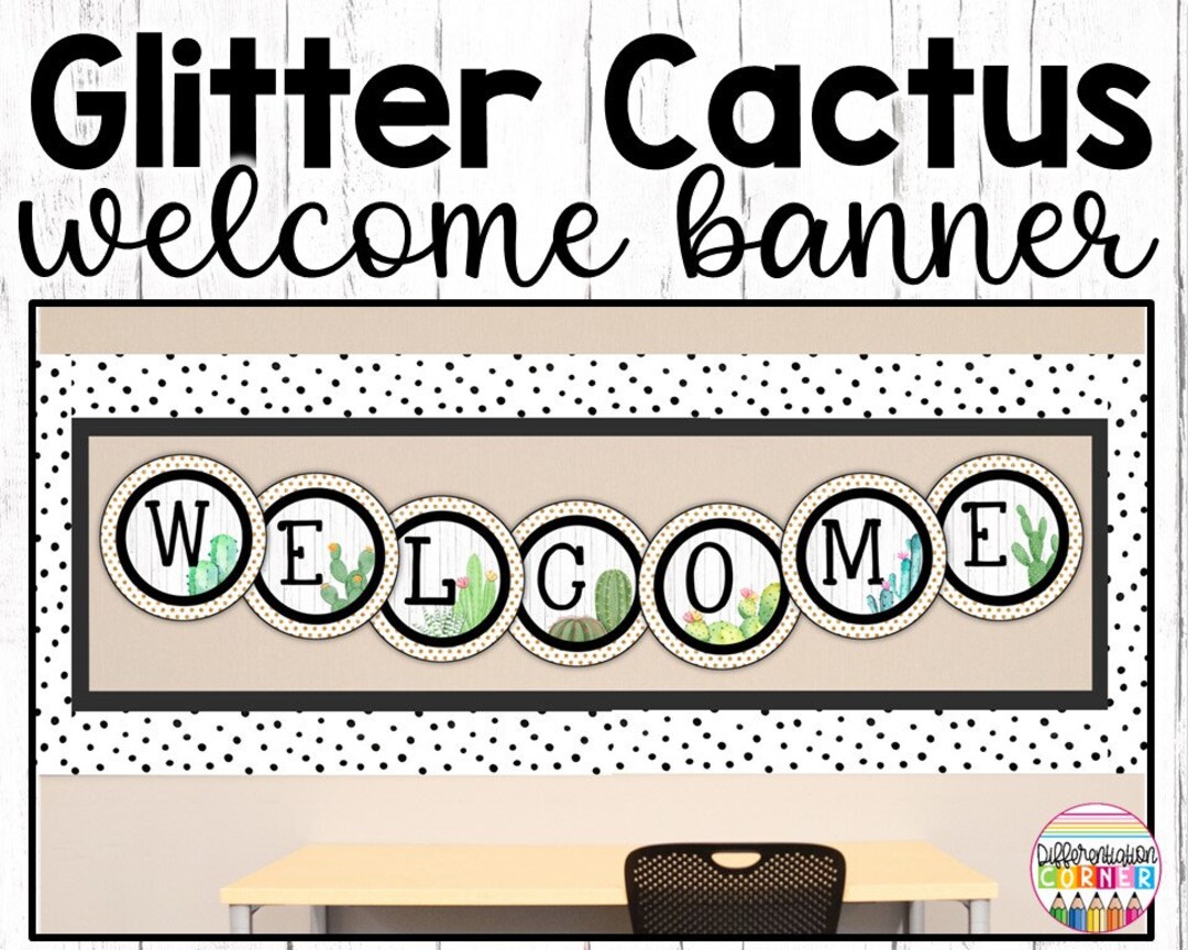 PRINTABLE Welcome Banner Cactus Classroom Decor Welcome Bunting Cactus ...
