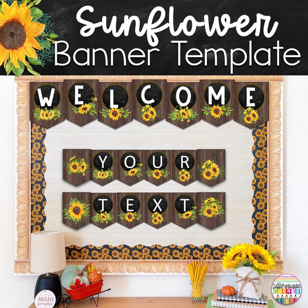 Editable Bunting Bulletin Board Banner Letters Sunflower Farmhouse ...