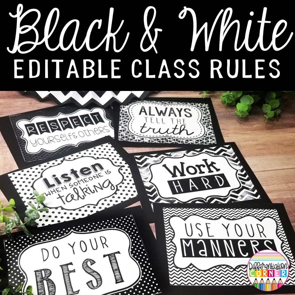 Editable Black and White Classroom Rules Posters Black and White ...