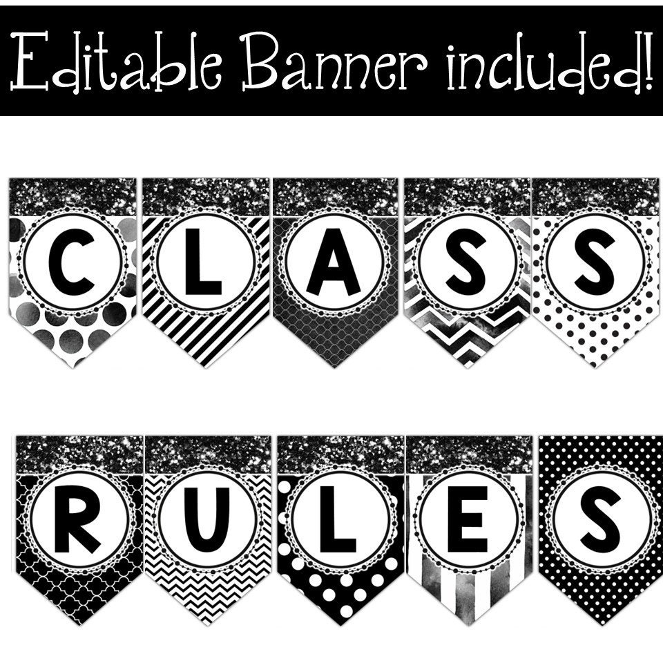Editable Black and White Classroom Rules Posters Black and White ...