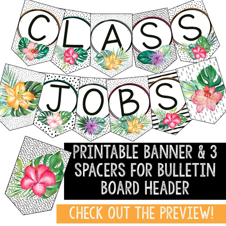 Editable Classroom Jobs Chart Template | Tropical Classroom Decor ...