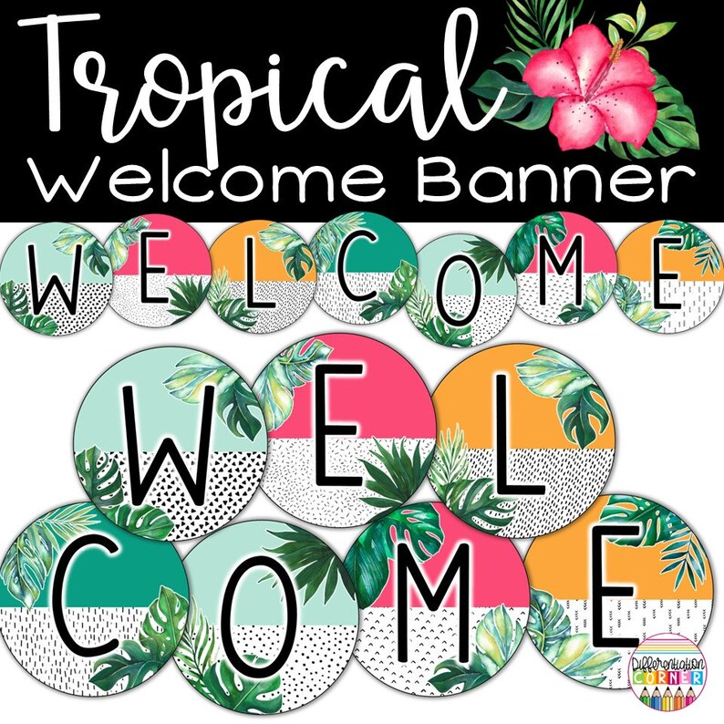 PRINTABLE Welcome Banner Tropical Classroom Decor Tropical Welcome ...