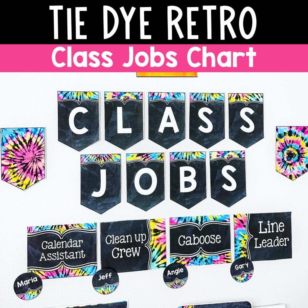 Editable Classroom Jobs Chart Template Tie Dye Retro Classroom Decor ...