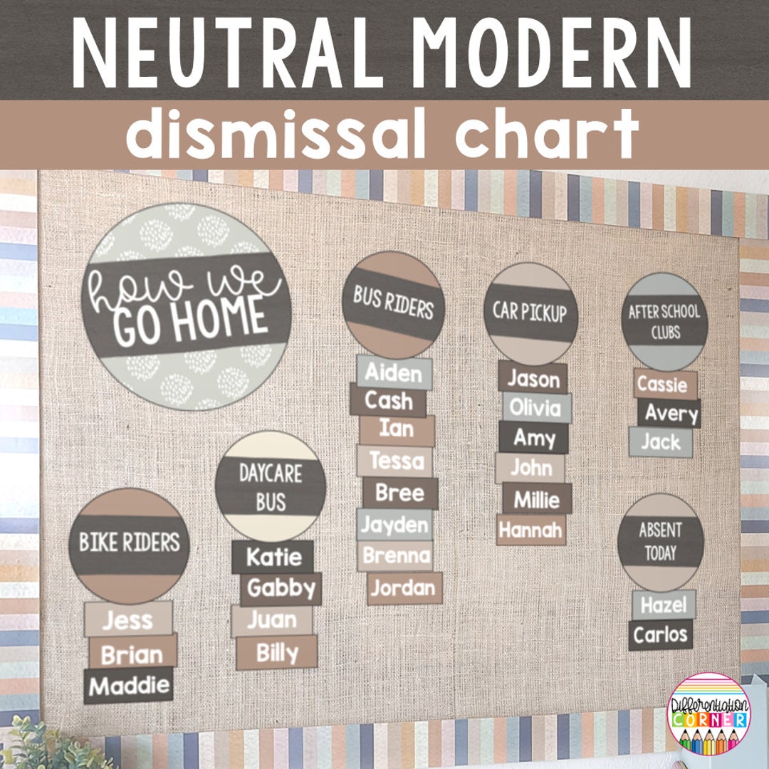 Neutral How We Go Home Dismissal Chart Template | Neutral Boho ...