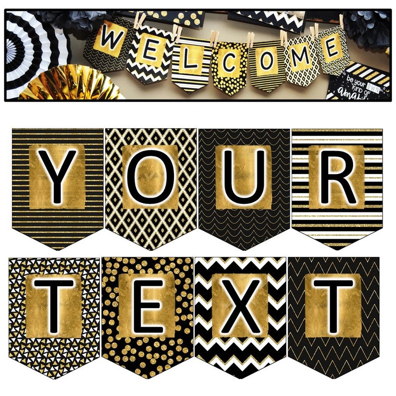Editable Bunting Bulletin Board Banner Letters Black and Gold Classroom ...