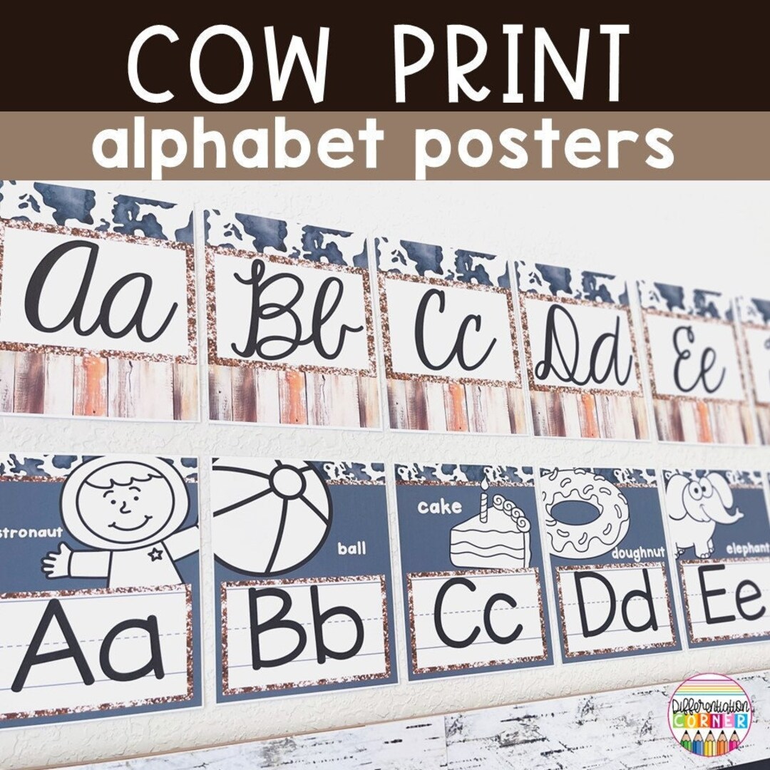 Cursive Alphabet Posters for the Classroom | Cow Print Farmhouse ...