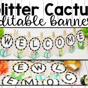 Editable Bunting Bulletin Board Welcome Banner Letters Cactus and ...