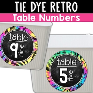 PRINTABLE Table Numbers | Tie Dye Retro Classroom Decor | Classroom ...