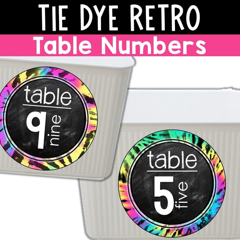 PRINTABLE Table Numbers | Tie Dye Retro Classroom Decor | Classroom ...