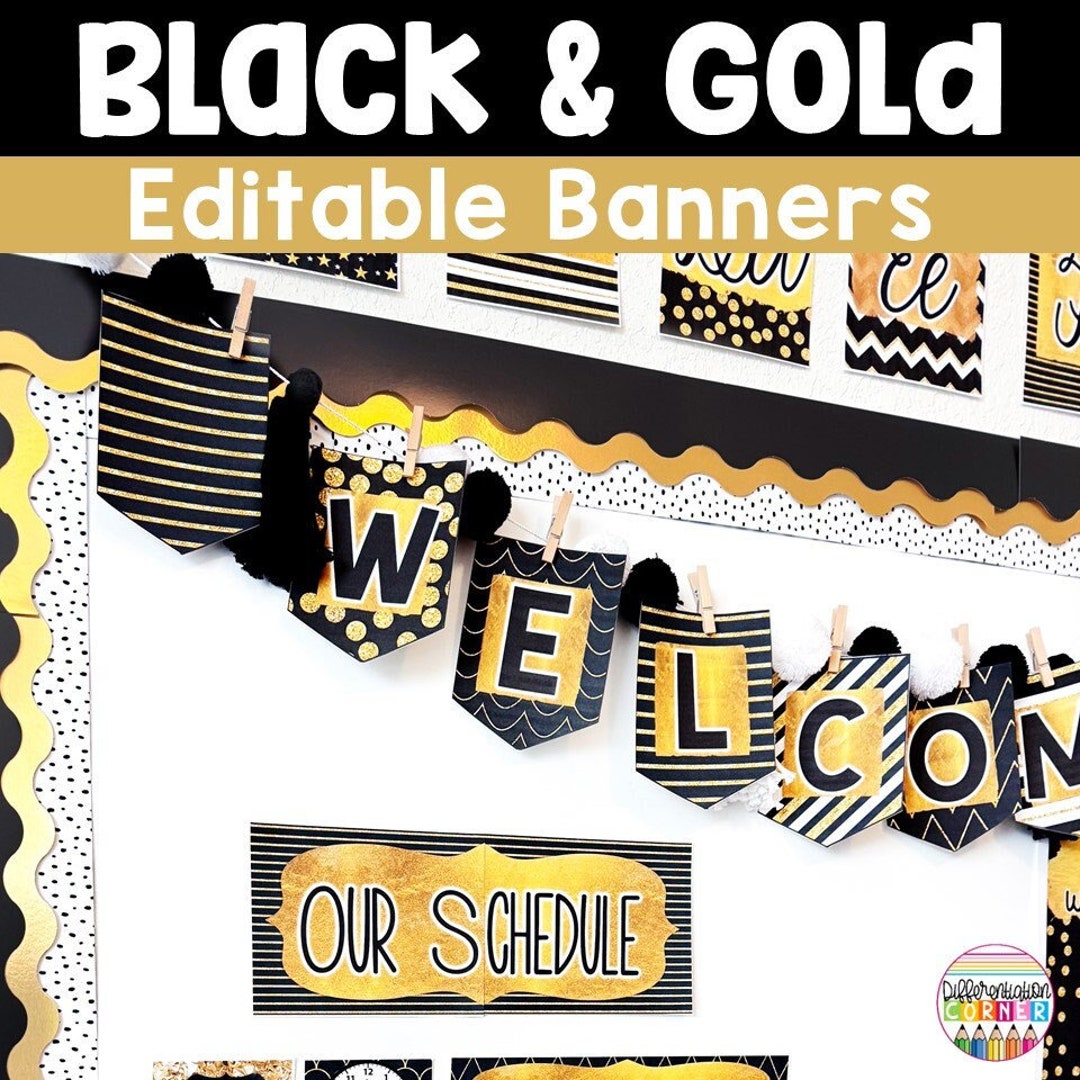 Editable Bunting Bulletin Board Banner Letters Black and Gold Classroom ...