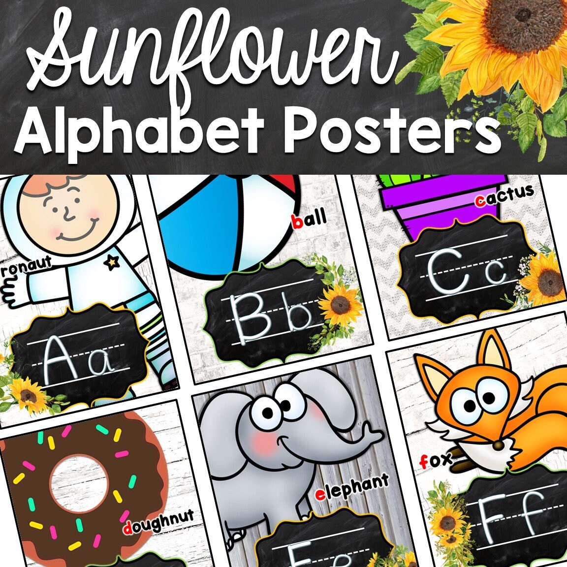 Alphabet Posters With Pictures for the Classroom Sunflower Farmhouse ...