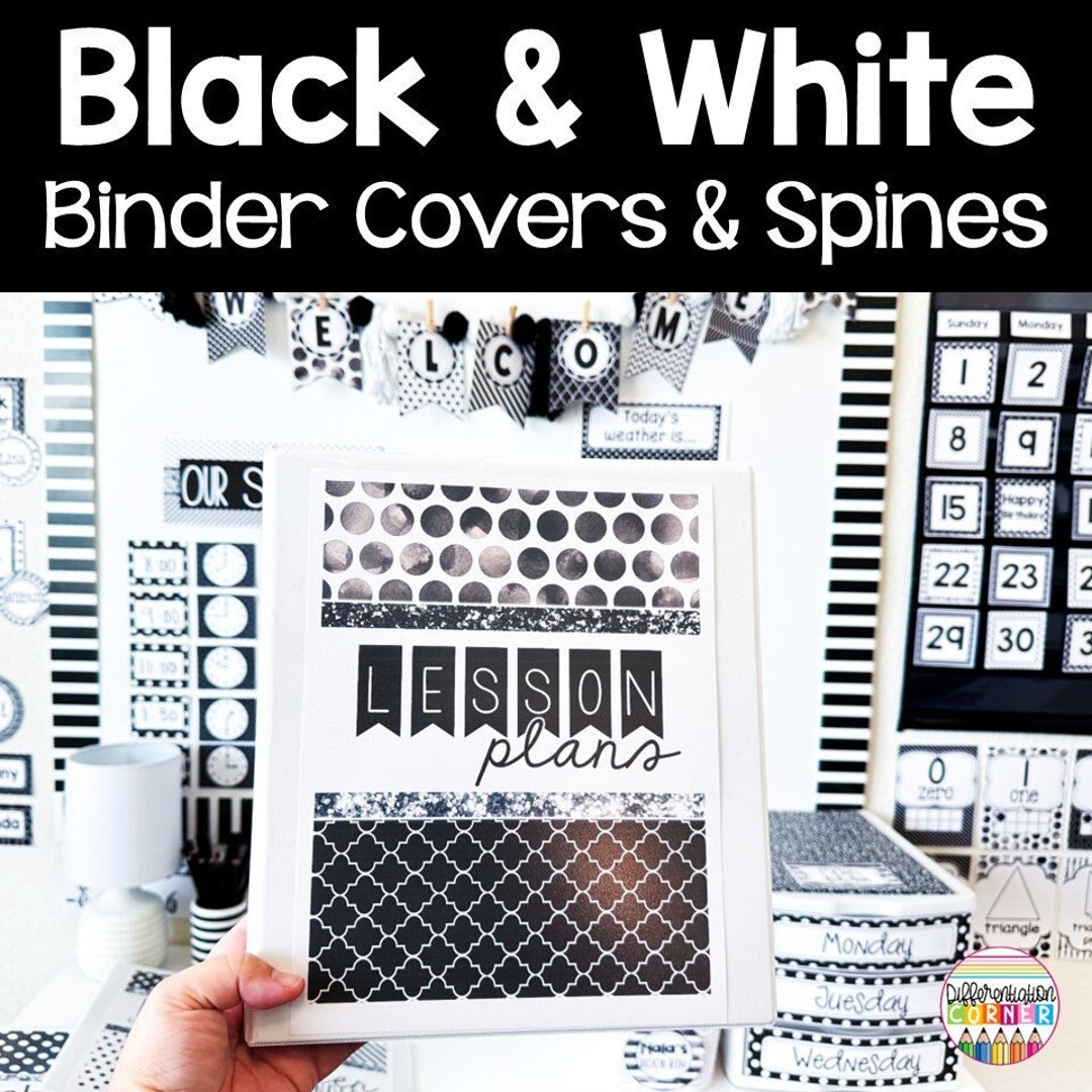 Editable Binder Covers and Spines Black and White Classroom Decor Black ...