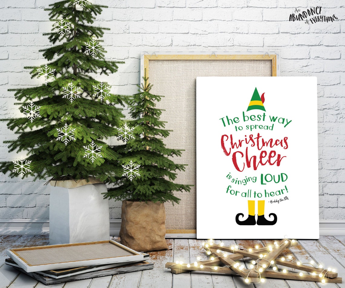 Elf the Movie the Best Way to Spread Christmas Cheer is - Etsy