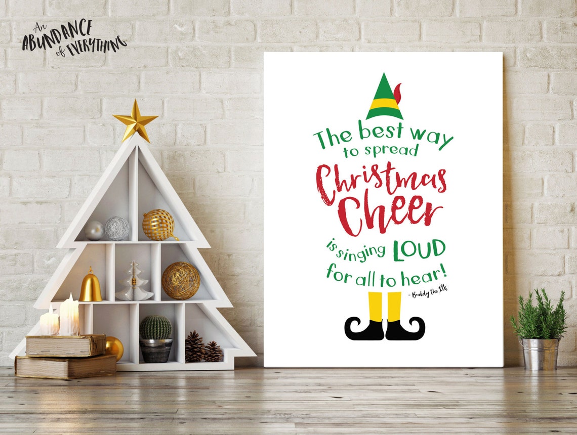 Elf the Movie the Best Way to Spread Christmas Cheer is - Etsy