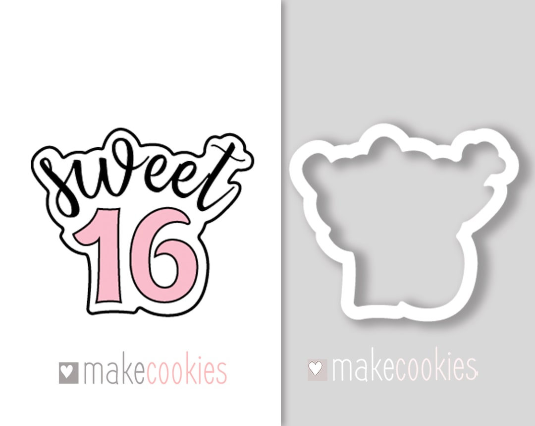 Sweet 16 Cookie Cutter, Birthday Cookie Cutter, Hand Lettered - Etsy