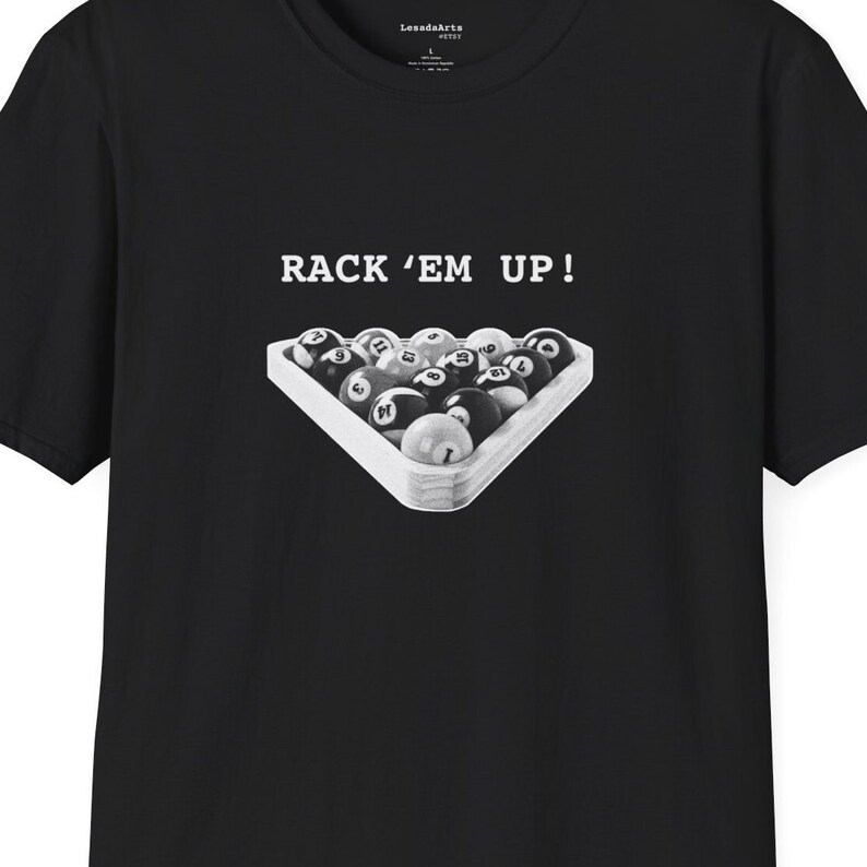 RACK 'EM UP Pool Ball Rack With Billiard Balls Unisex T-shirt With ...
