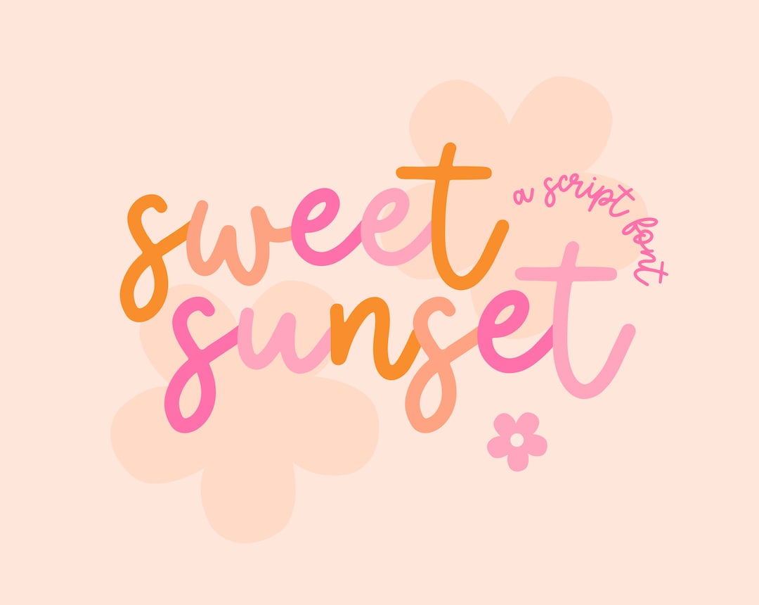 Handwritten Fonts for Cricut - Sweet Sunset Font - Cursive Fonts for ...